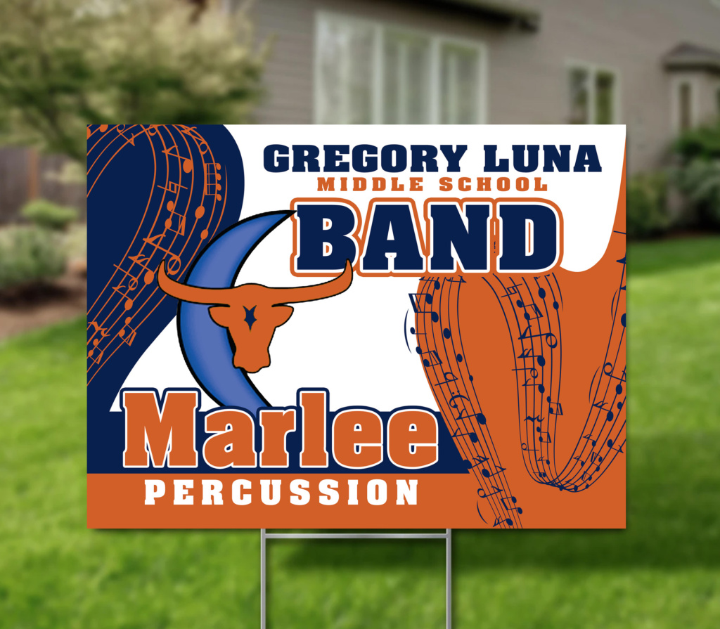 Luna Band Yard Sign - A1 Sports Center